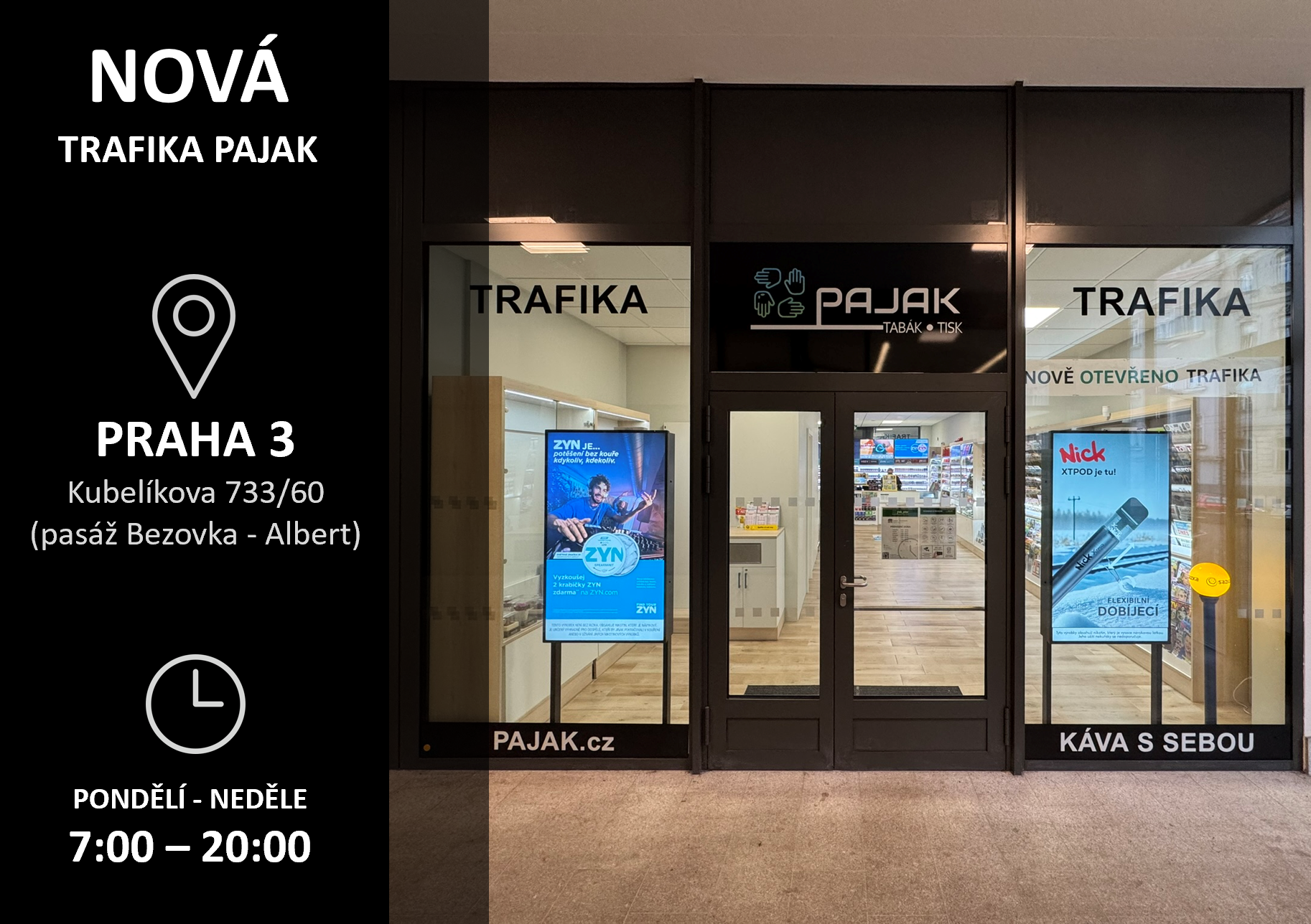 NOVÁ TRAFIKA PAJAK - PRAHA 3 - ŽIŽKOV :: PAJAK tabák, tisk